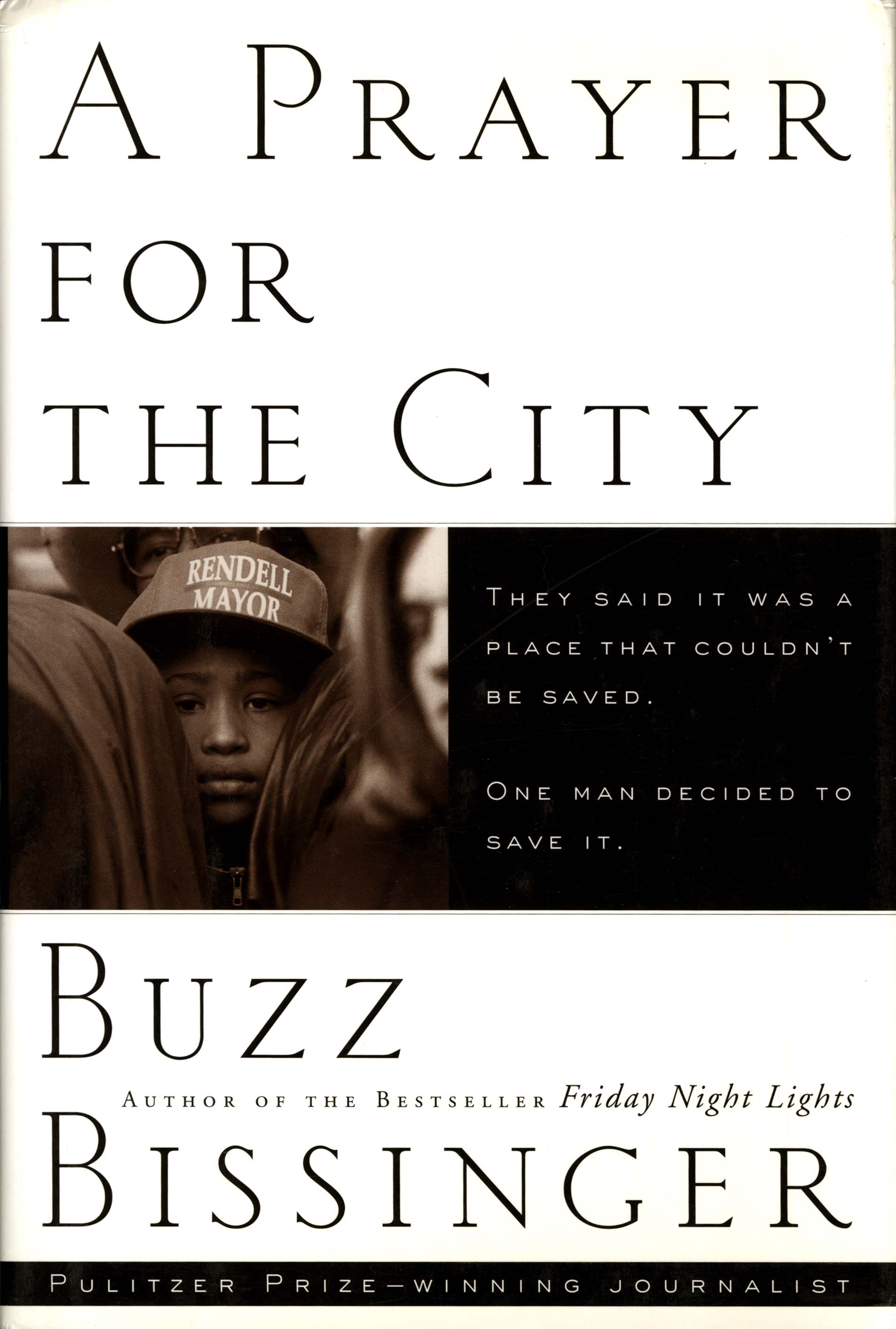 A Prayer for the City by Buzz Bissinger · UH Libraries Exhibits ...